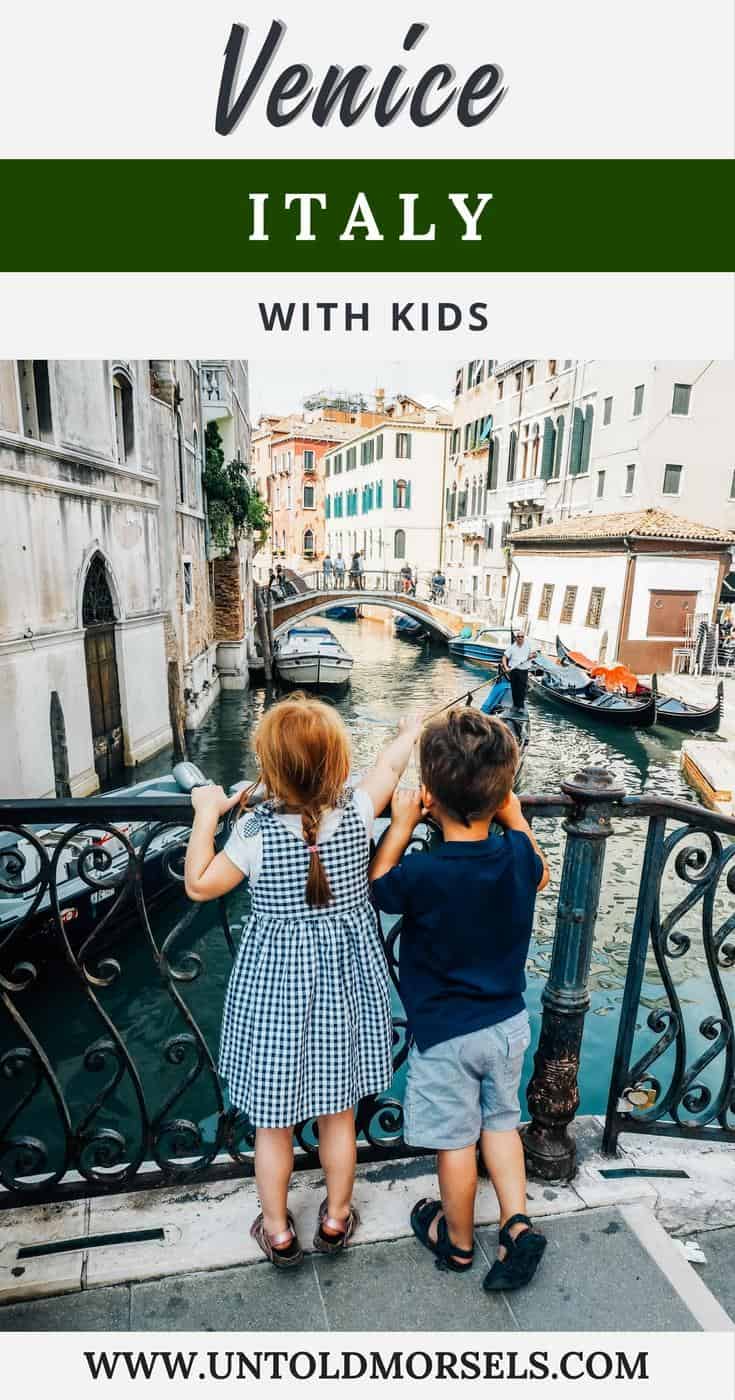 Venice with kids - the ultimate guide to fun activities in the lagoon city