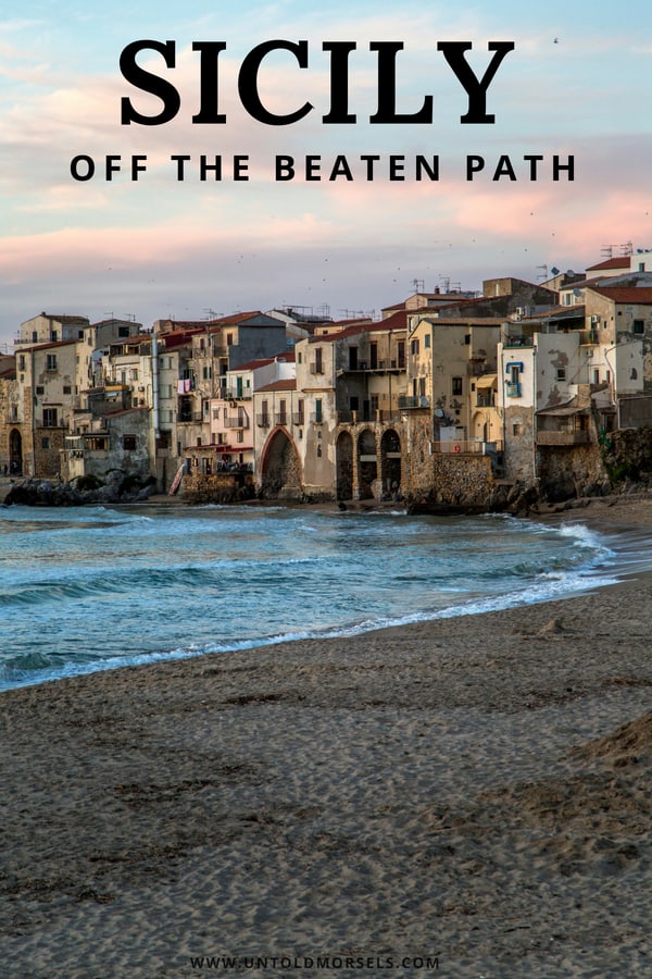 Sicily off the beaten track - 8 ways to discover the island's hidden ...