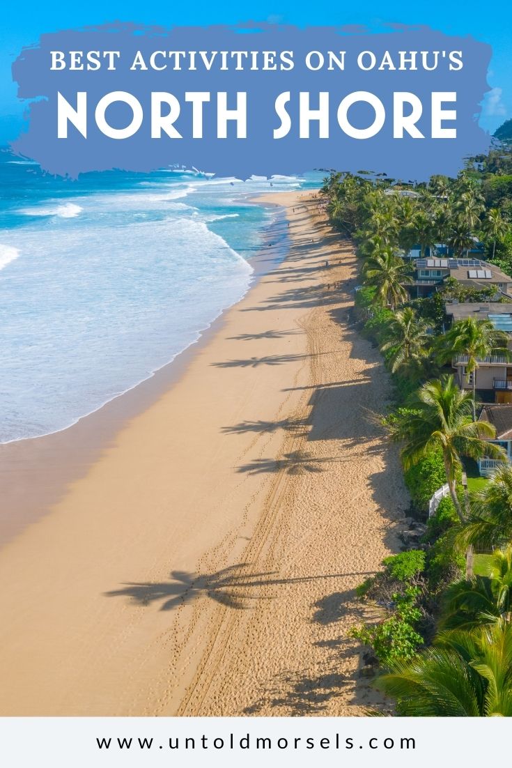Top 10 things to do: North Shore Oahu [updated 2021]